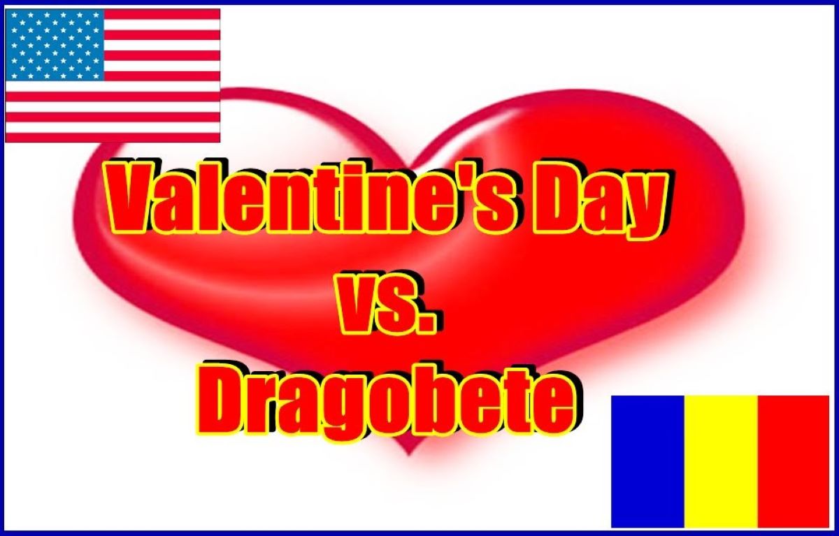 Dragobete vs. Valentine's Day: Traditii si semnificatii intr-o ...